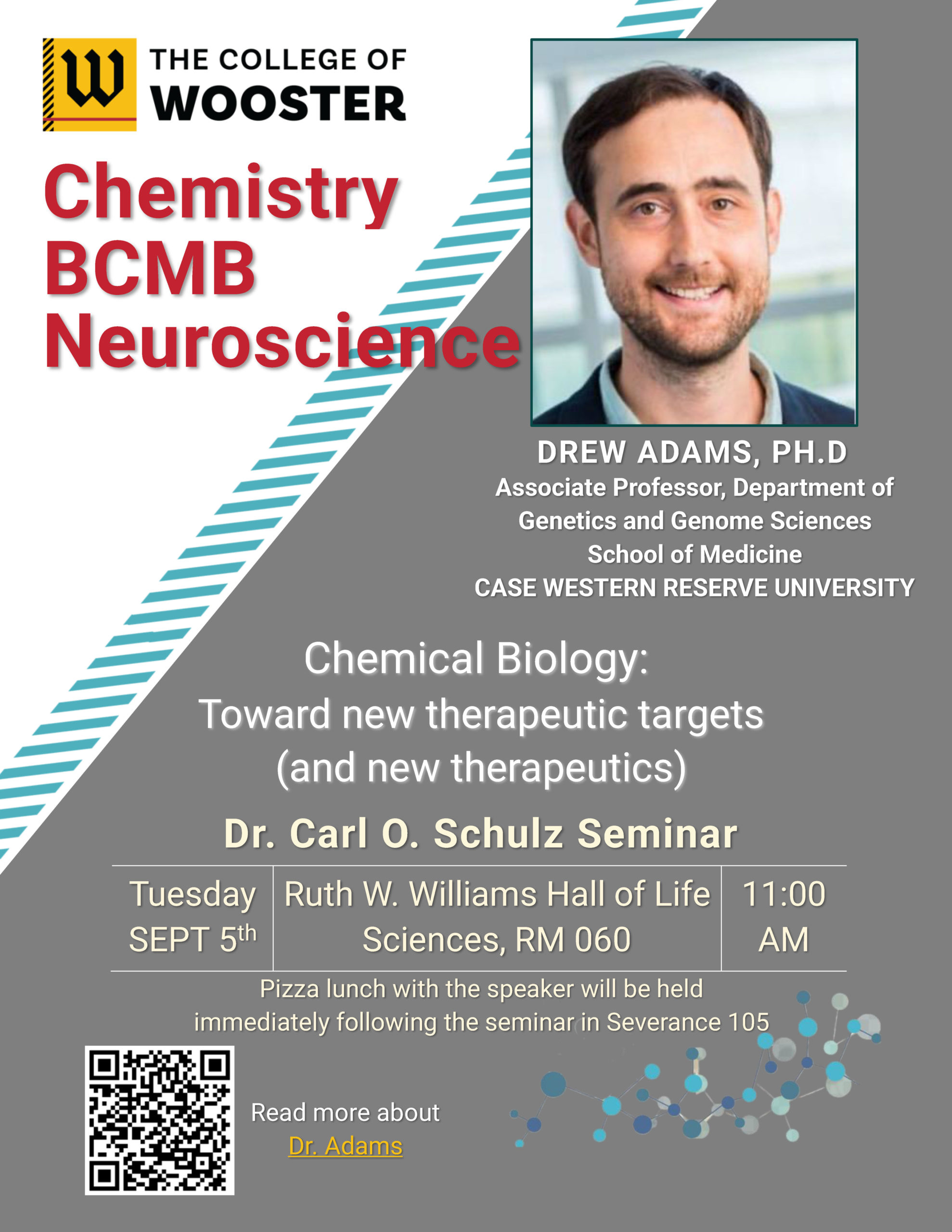 Chemistry/BCMB/Neuroscience Seminar – Biochemistry & Molecular Biology Program