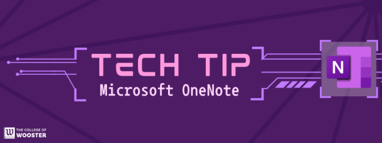 Tech Tip: OneNote – Technology@Wooster